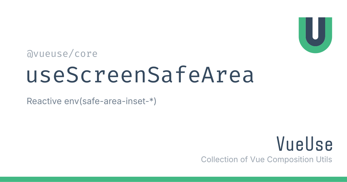 useScreenSafeArea | VueUse