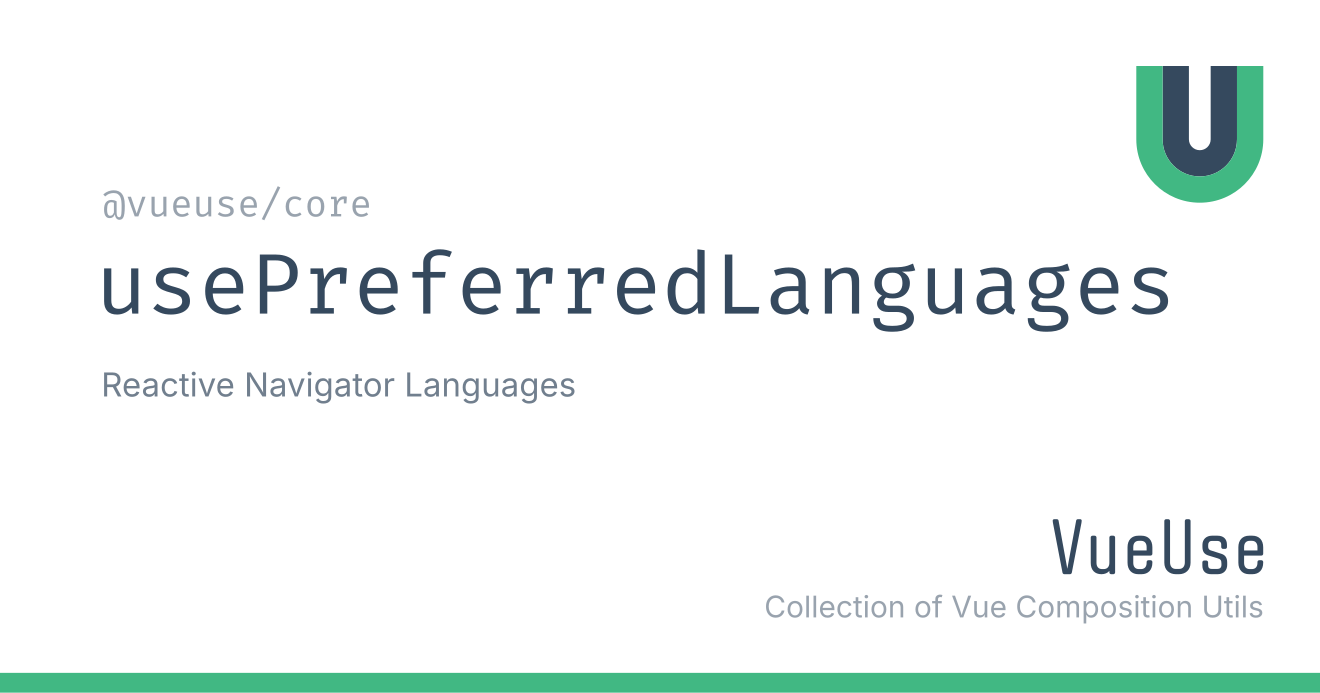 usePreferredLanguages | VueUse